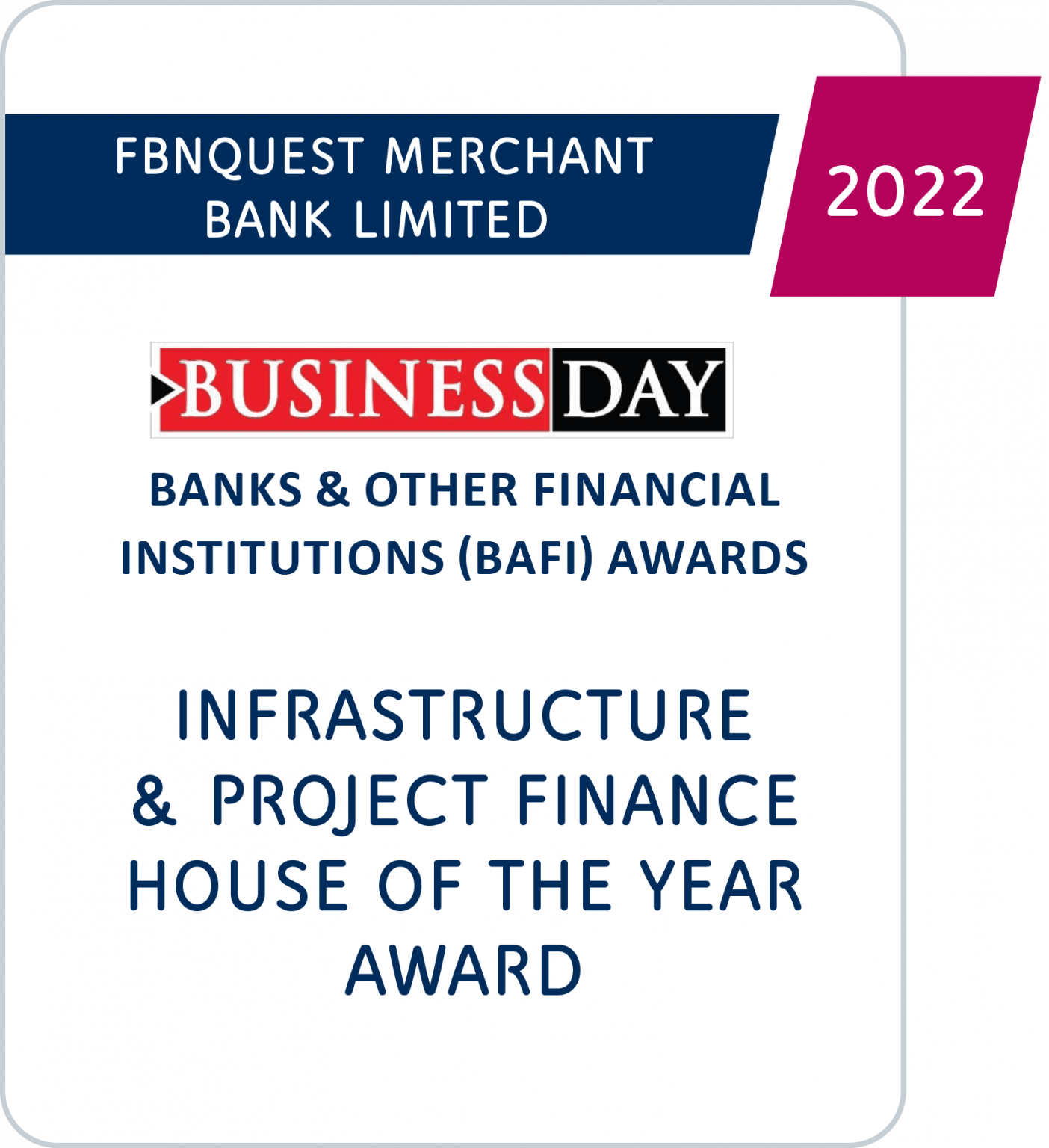 2022 Infrastructure & Project Finance House of the Year Award - FBNQuest